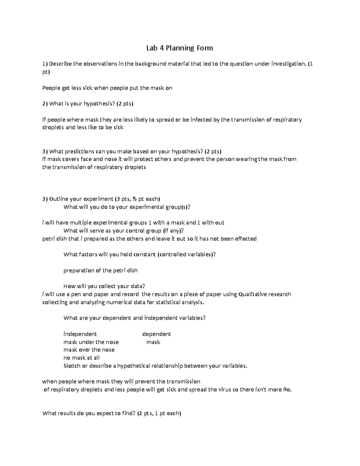 Lab 4 - lab 4 assignment for bio - Lab 4 Planning Form Describe the ...
