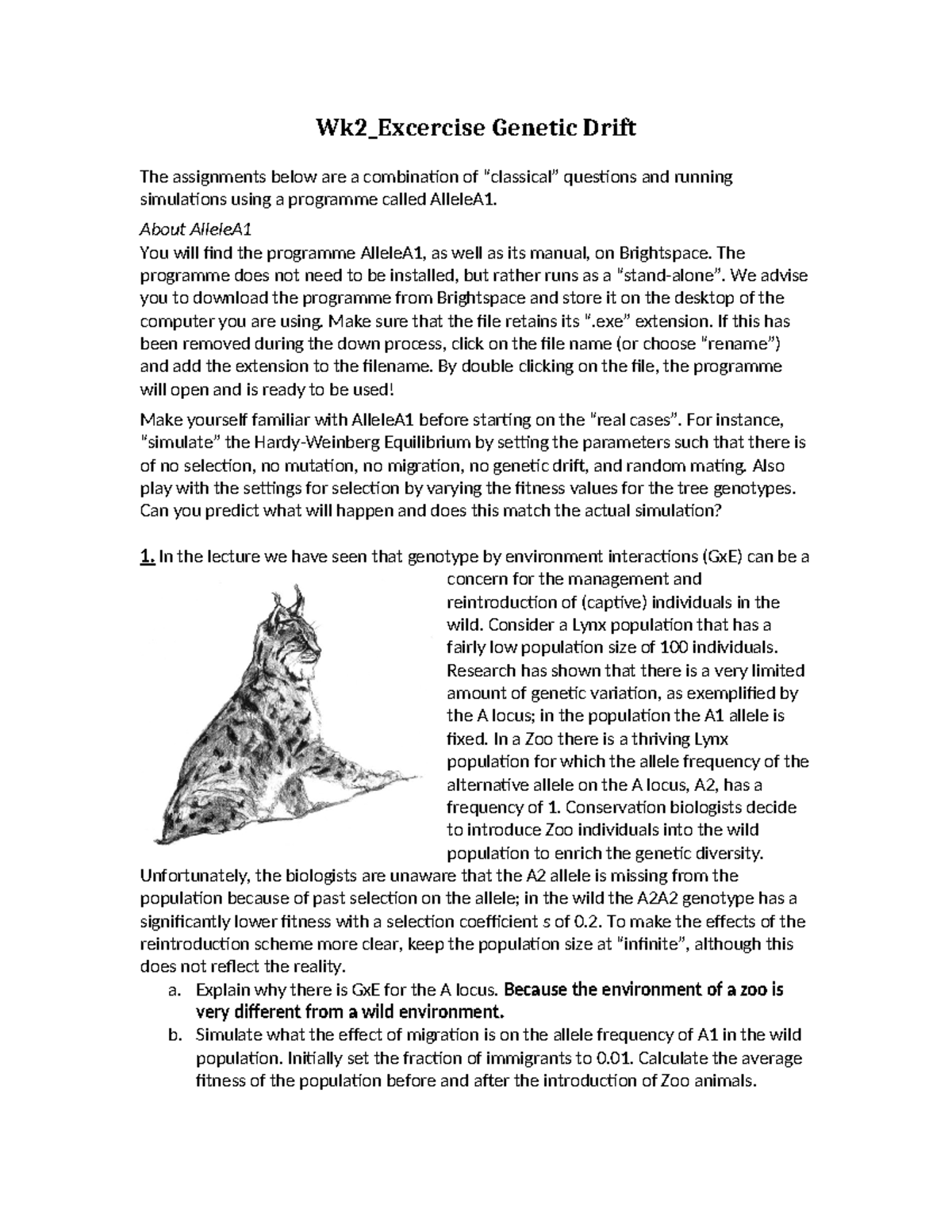 Tutorial 2.1 2024 - Wk2_Excercise Genetic Drift The assignments below are a combination of ...