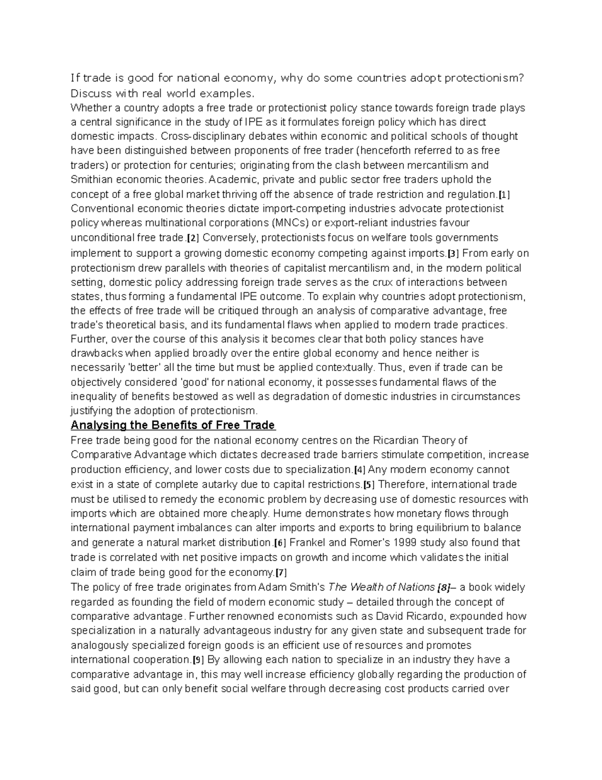 Skeletal notes on Free Trade but only on a partial basis - If trade is ...