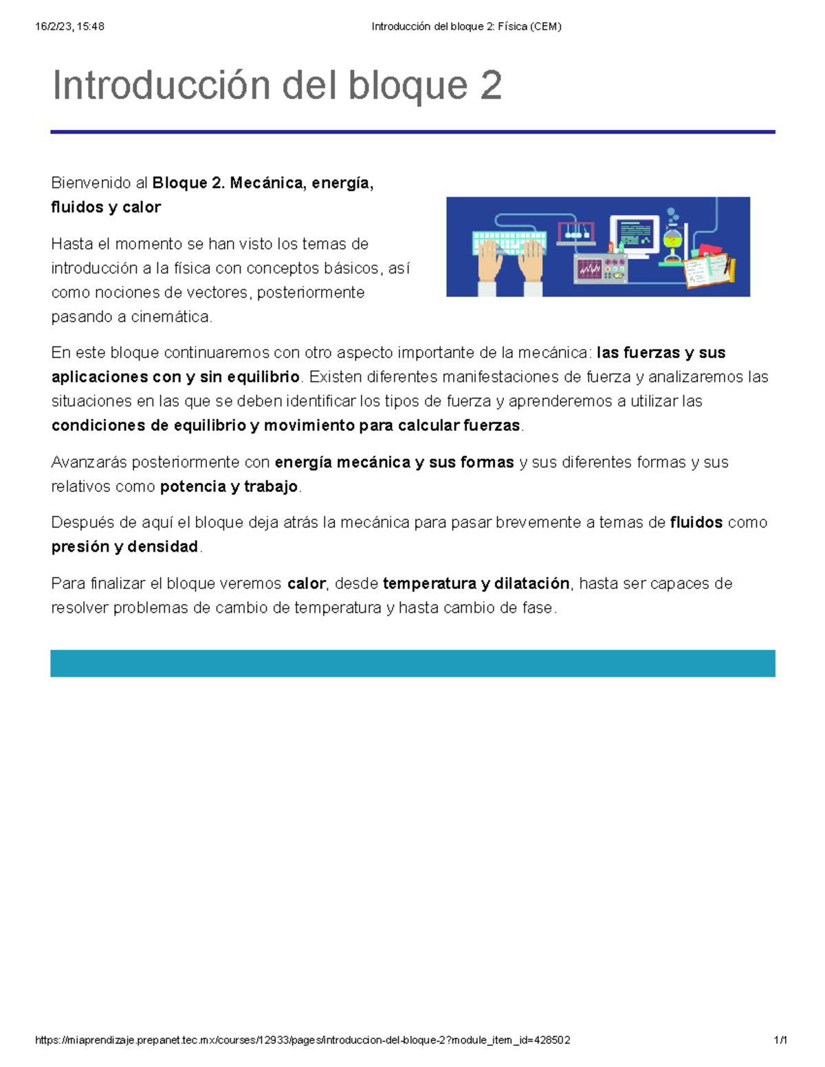 Introducción del bloque 2 Física (CEM) - 16/2/23, 15:48 Introducción del bloque 2: Física (CEM ...