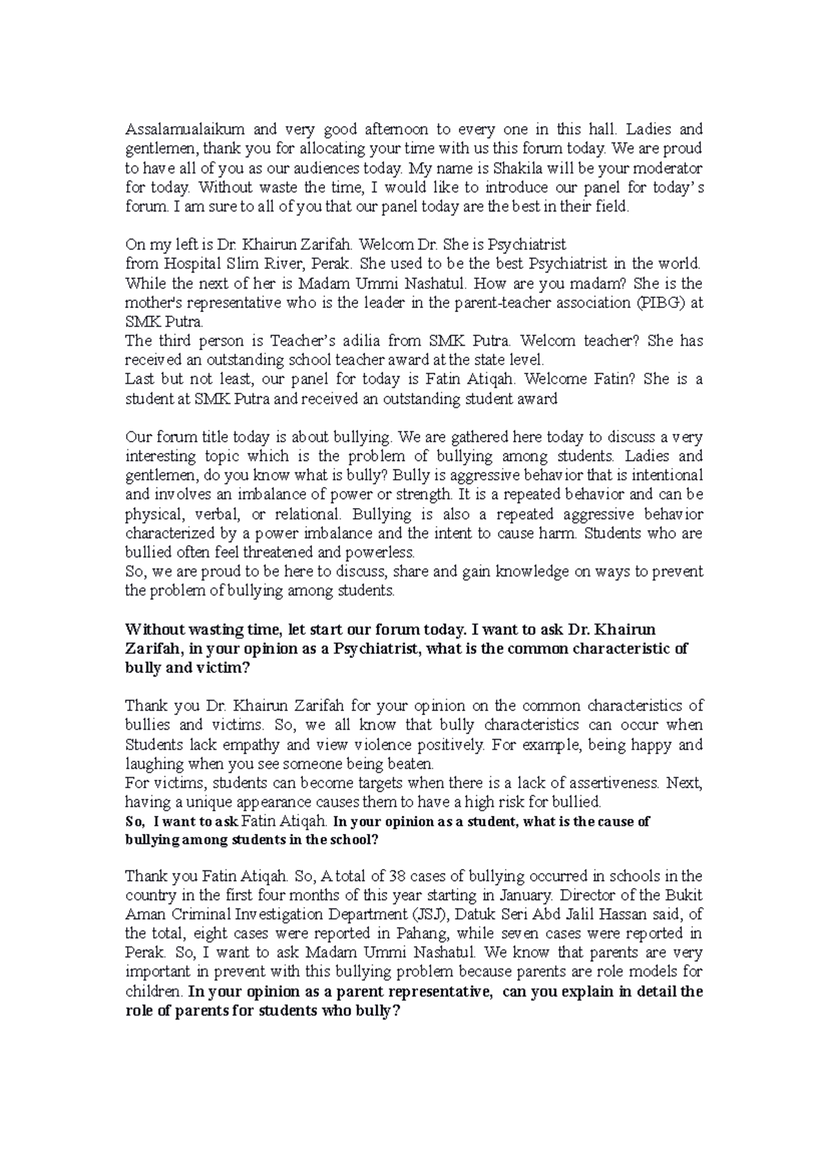 Forum Moderator - English Profiency - Assalamualaikum and very good ...