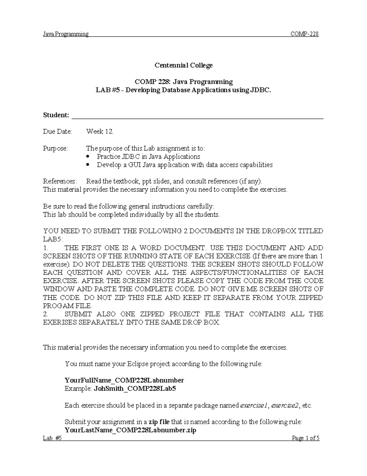 Lab5Final (1) (6) - LAb5 - Centennial College COMP 228: Java Programming LAB #5 - Developing ...