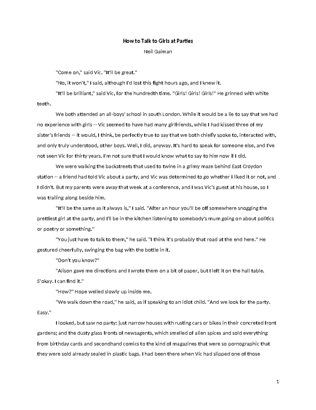 How to Talk to Girls at Parties - "It'll be great." "No, it won't," I ...