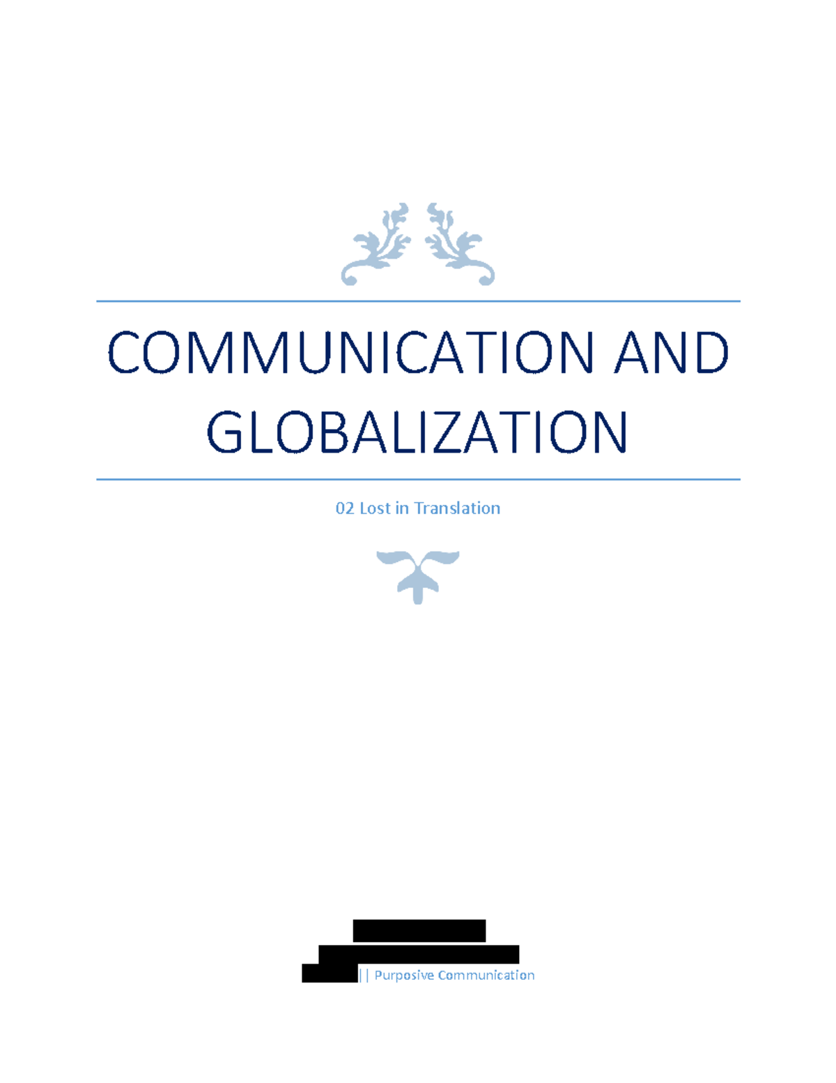 Week 3 Lost in Translation - COMMUNICATION AND GLOBALIZATION 02 Lost in ...