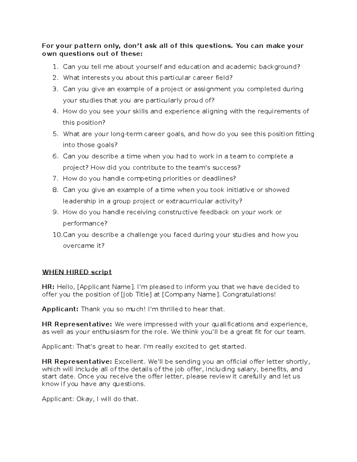 Interviewer Script for Career Week 1 - For your pattern only, don’t ask ...