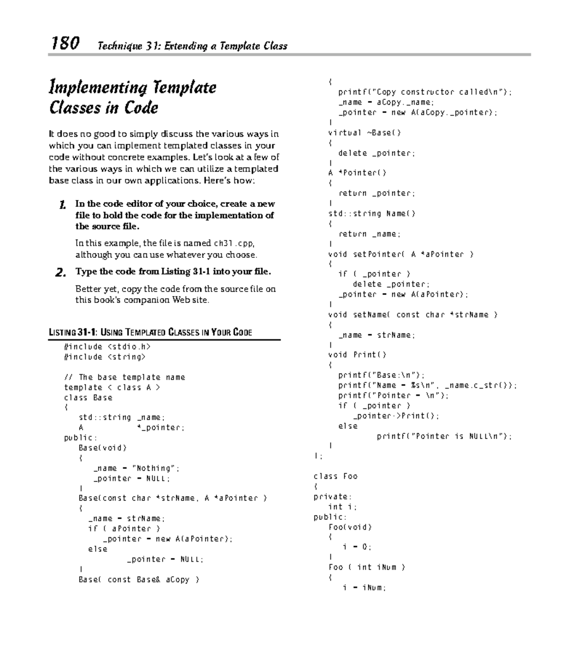 C++ Timesaving Techniques (35) - 180 Technique 31: Extending a Template Class { printf(“Copy ...