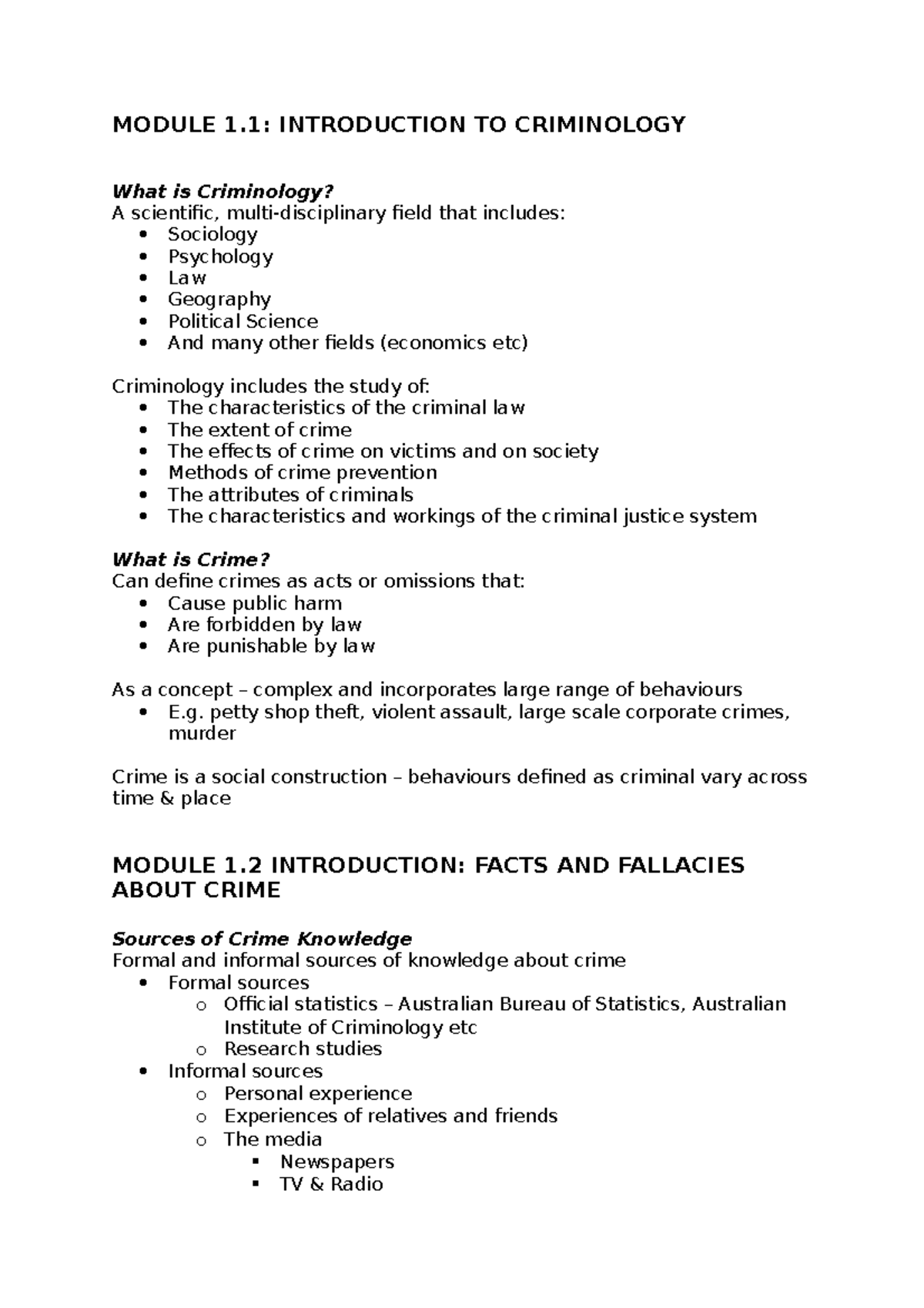 Modules 1-4 - MODULE 1: INTRODUCTION TO CRIMINOLOGY What is Criminology ...