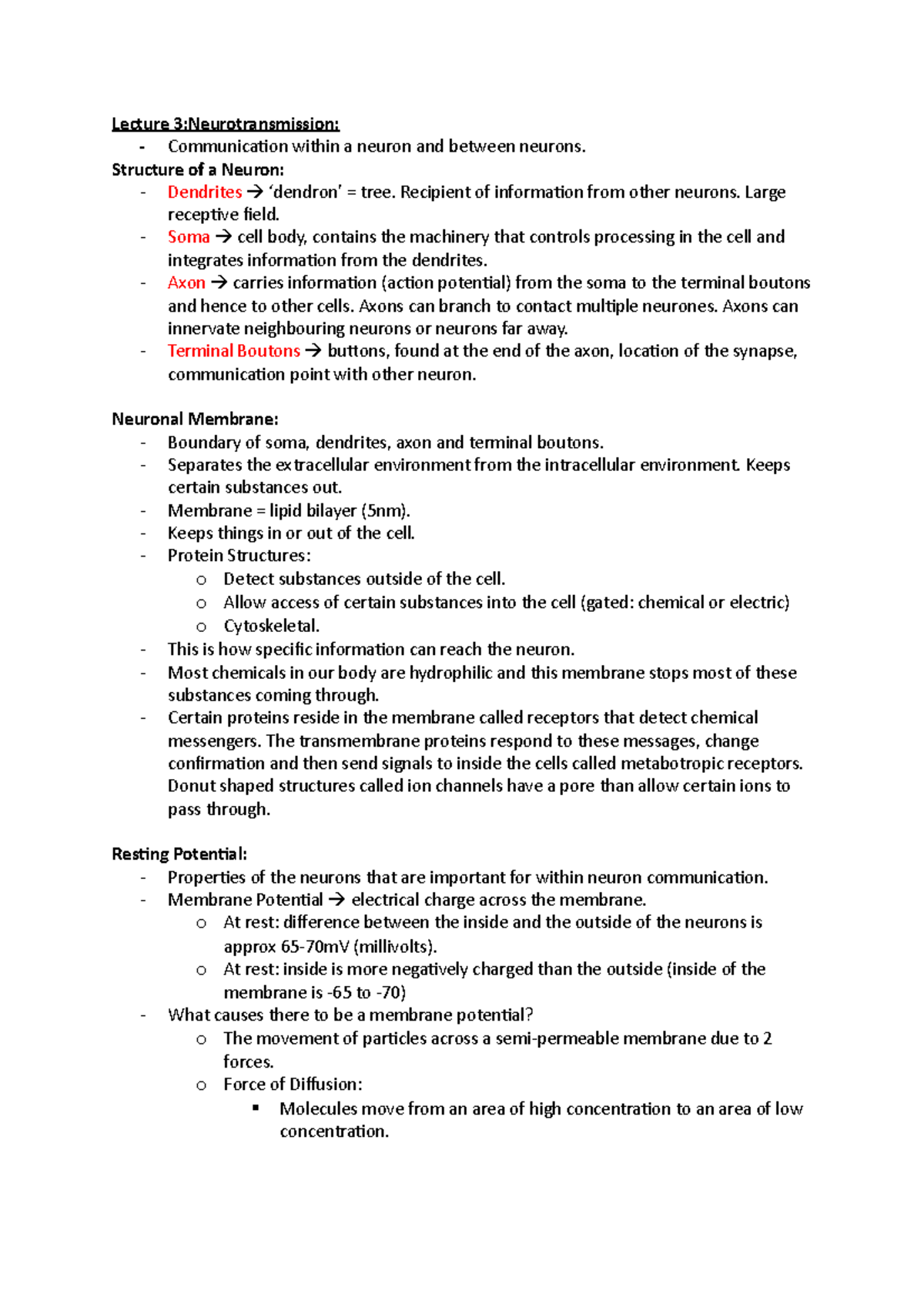 Lecture 3-Neurotransmission - Structure of a Neuron: - Dendrites ...