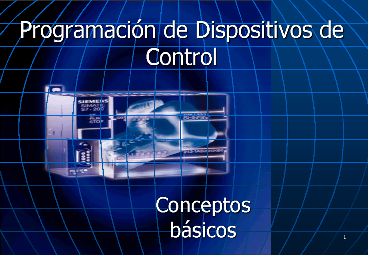 Clase PLC2 1 - 1 ProgramaciÛn de Dispositivos de Control Conceptos b·sicos Programas S 1 - Studocu