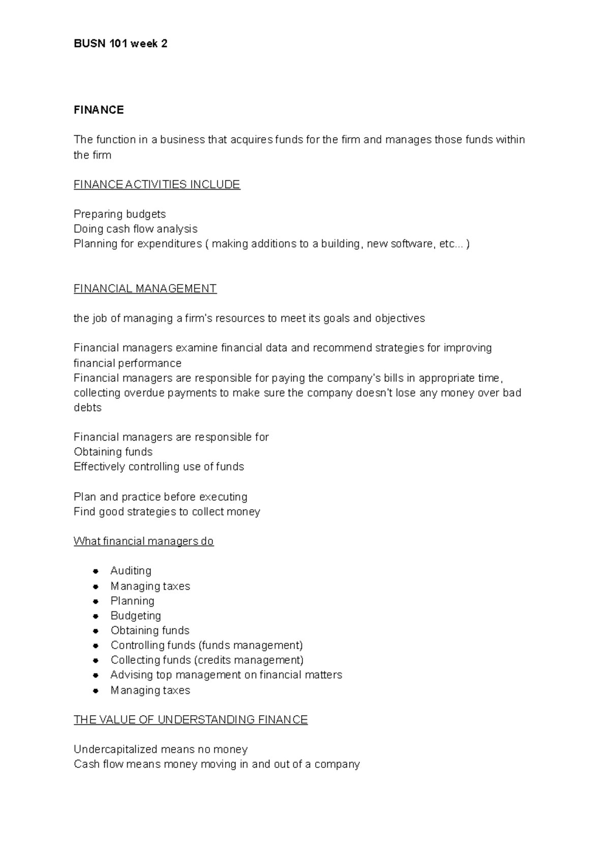 BUSN 101 w2 - busn 101 notes w Eric Rios - FINANCE The function in a ...