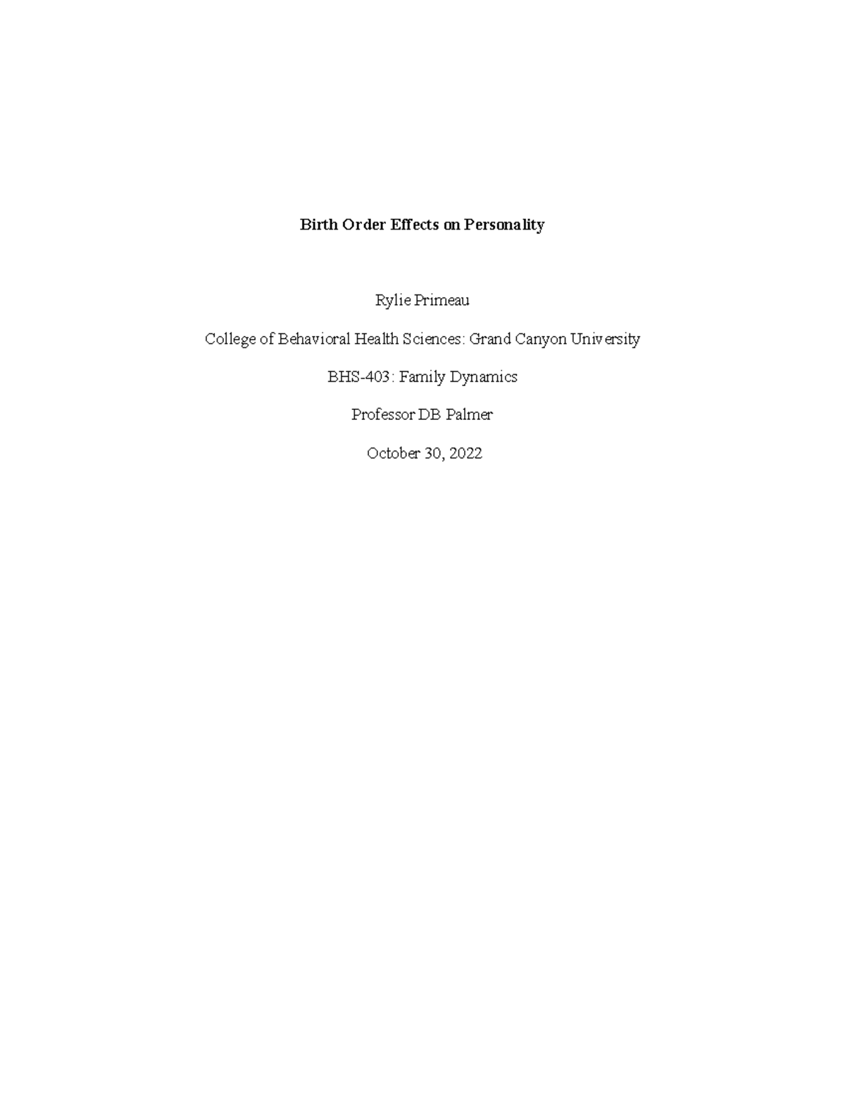 Birth Order Effects on Personality - The purpose of this paper is to ...
