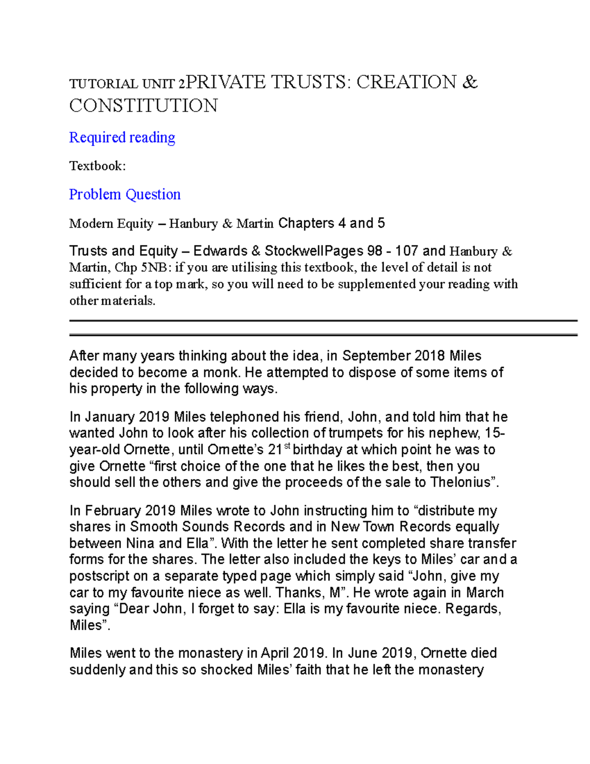 Tutorial 2 - TUTORIAL UNIT 2PRIVATE TRUSTS: CREATION & CONSTITUTION Required reading Textbook ...