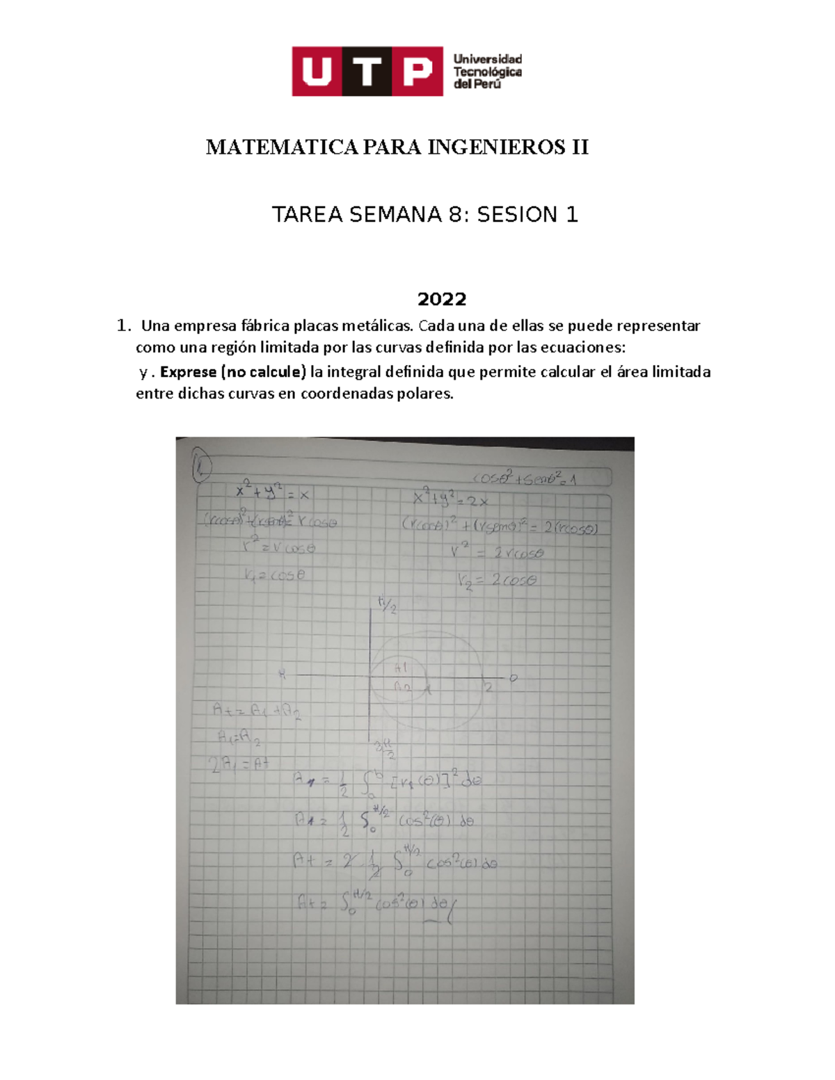 Tarea DE MATE - MATEMATICA PARA INGENIEROS II TAREA SEMANA 8: SESION 1 ...
