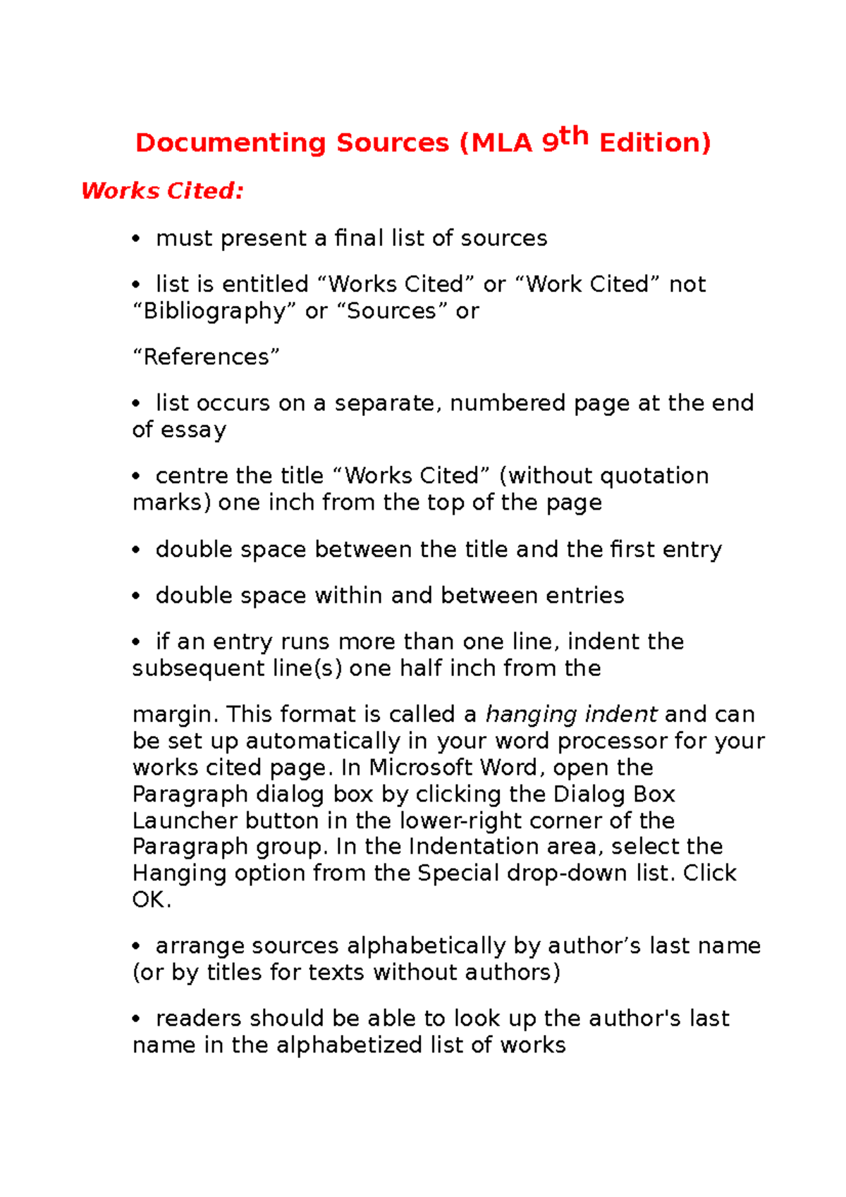 Documenting Sources - This format is called a hanging indent and can be ...