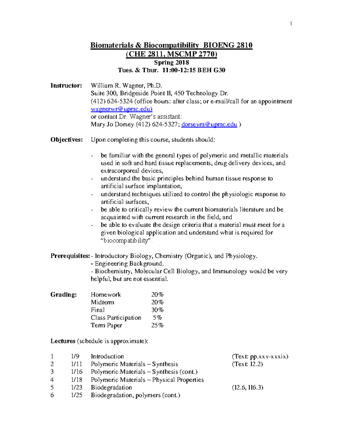 Biomatl Biocomp syllabus 2018 - Biomaterials & Biocompatibility BIOENG ...