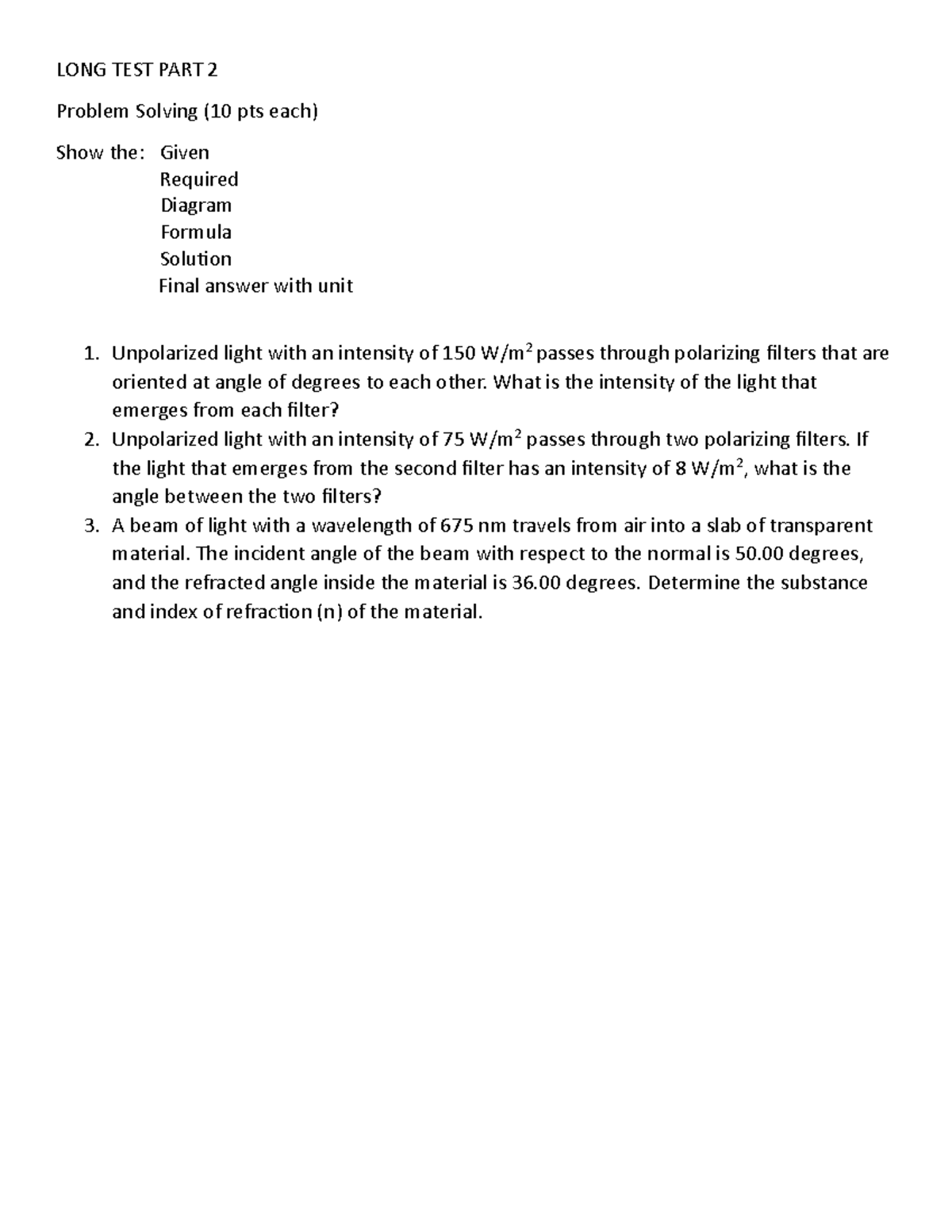 Long Test Physics - LONG TEST PART 2 Problem Solving (10 pts each) Show ...
