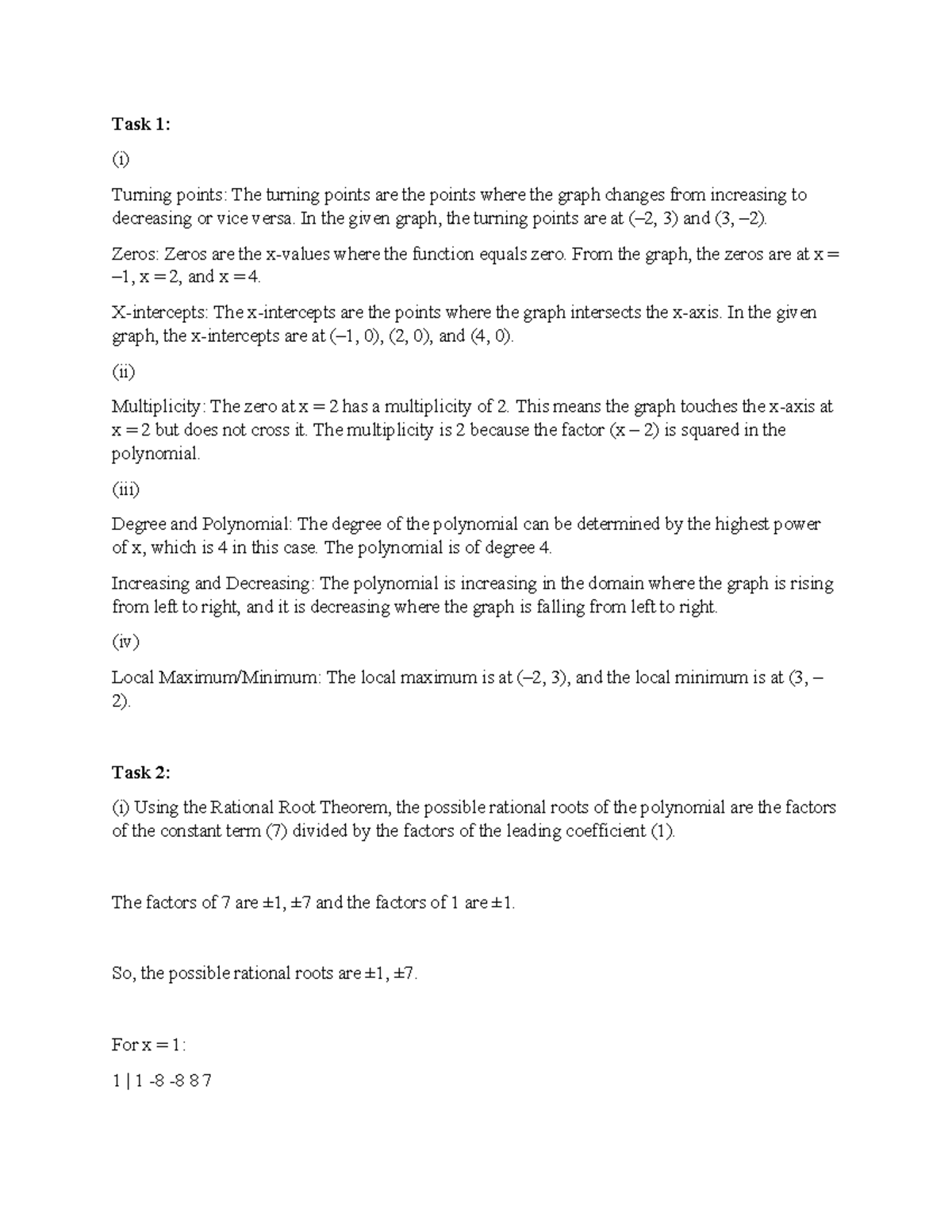 MATH 1201 unit 4 math assignment - Task 1: (i) Turning points: The turning points are the points ...