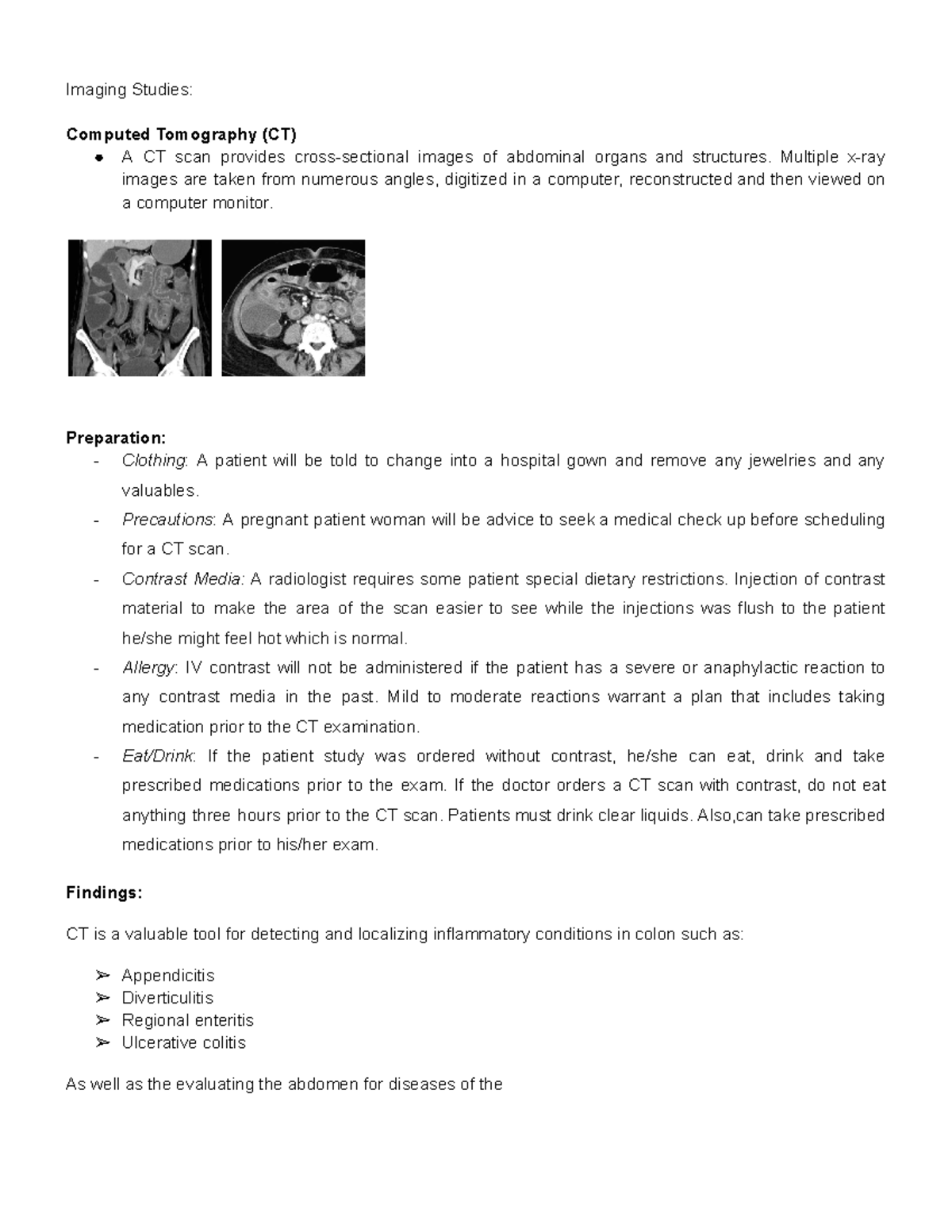 Group C GI Modalities - Imaging Studies: Computed Tomography (CT) A CT ...