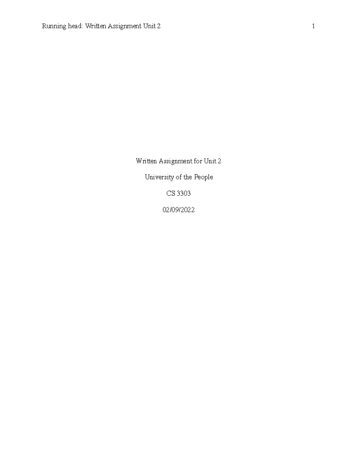 Database 3306 Written Assignment Unit 2 - University of the People Running head: Written ...