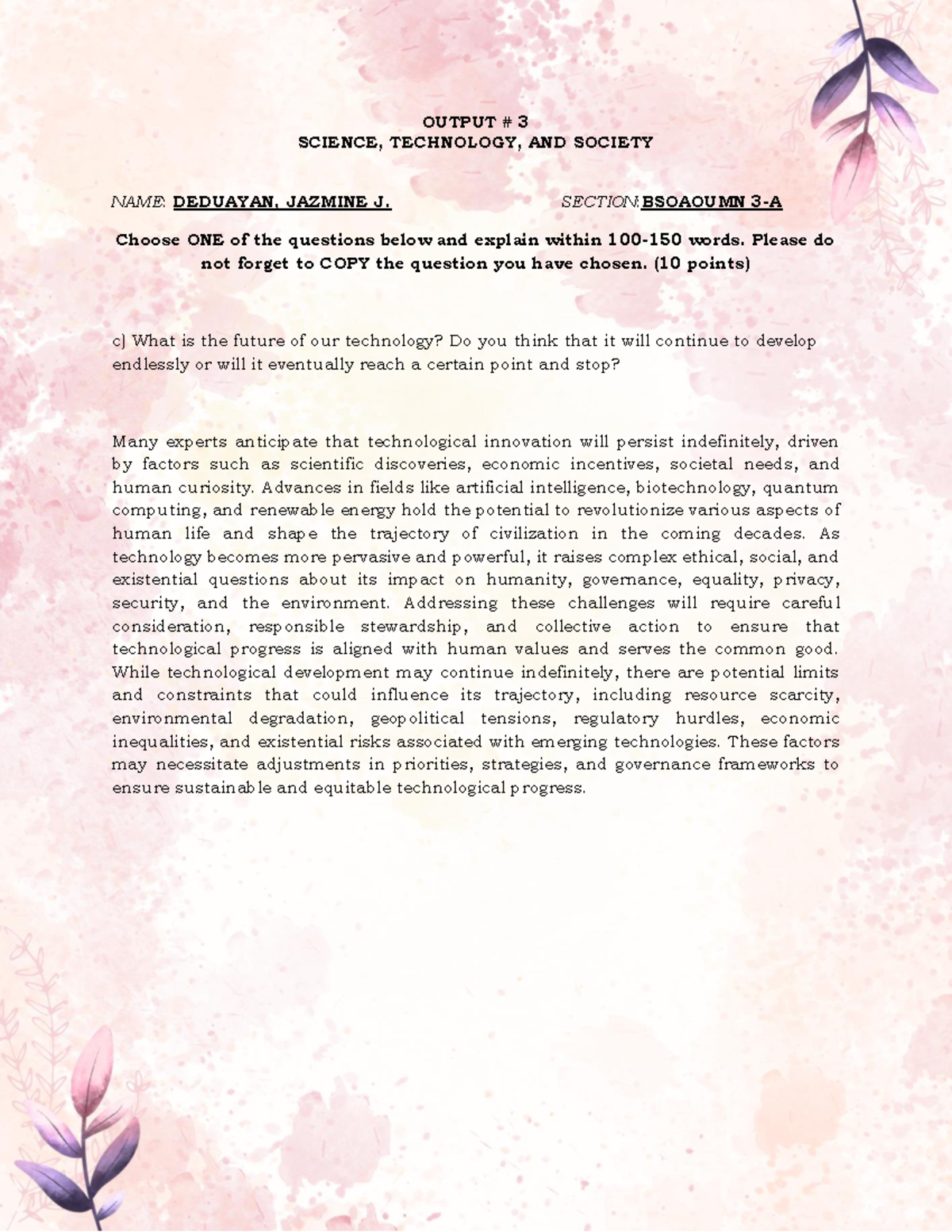 Science, Technology, and Society - OUTPUT # 3 SCIENCE, TECHNOLOGY, AND ...