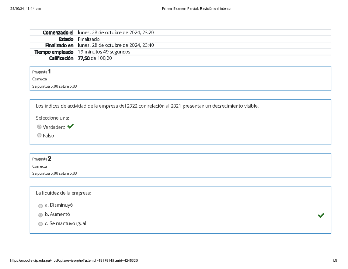 Primer Examen Parcial Revisión del intento - Comenzado el lunes, 28 de octubre de 2024, 23 ...