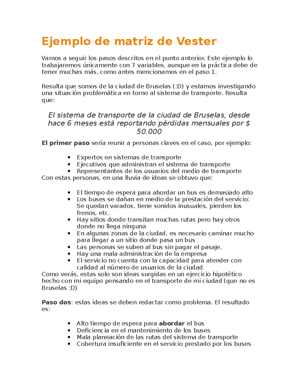 Ejemplo de matriz de Vester - Ejemplo de matriz de Vester Vamos a ...