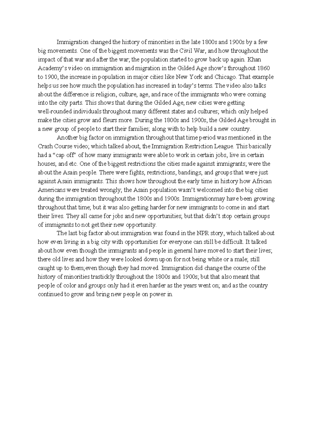 Online Writing Assingment, 10 14 - Immigration changed the history of ...