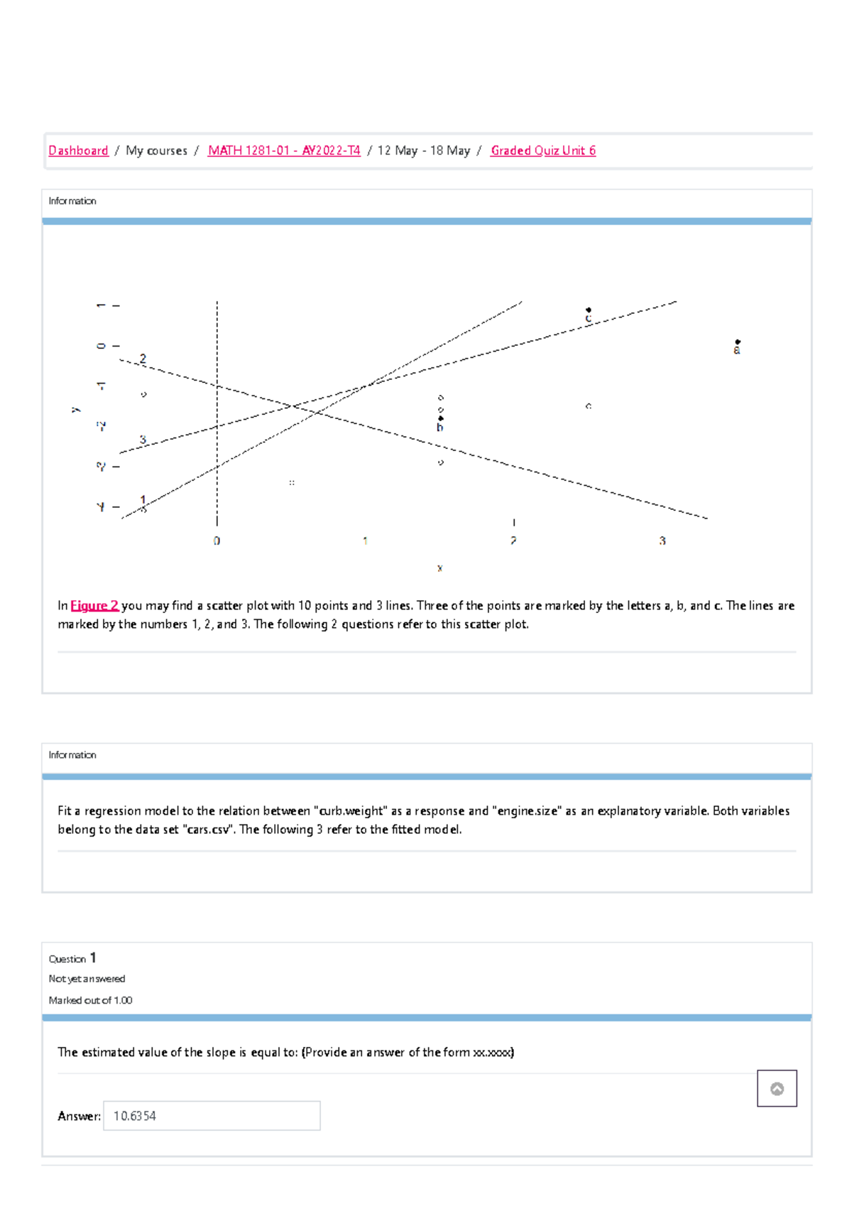 Graded Quiz Unit 6 Math 1281 100 - Information Information Question 1 ...