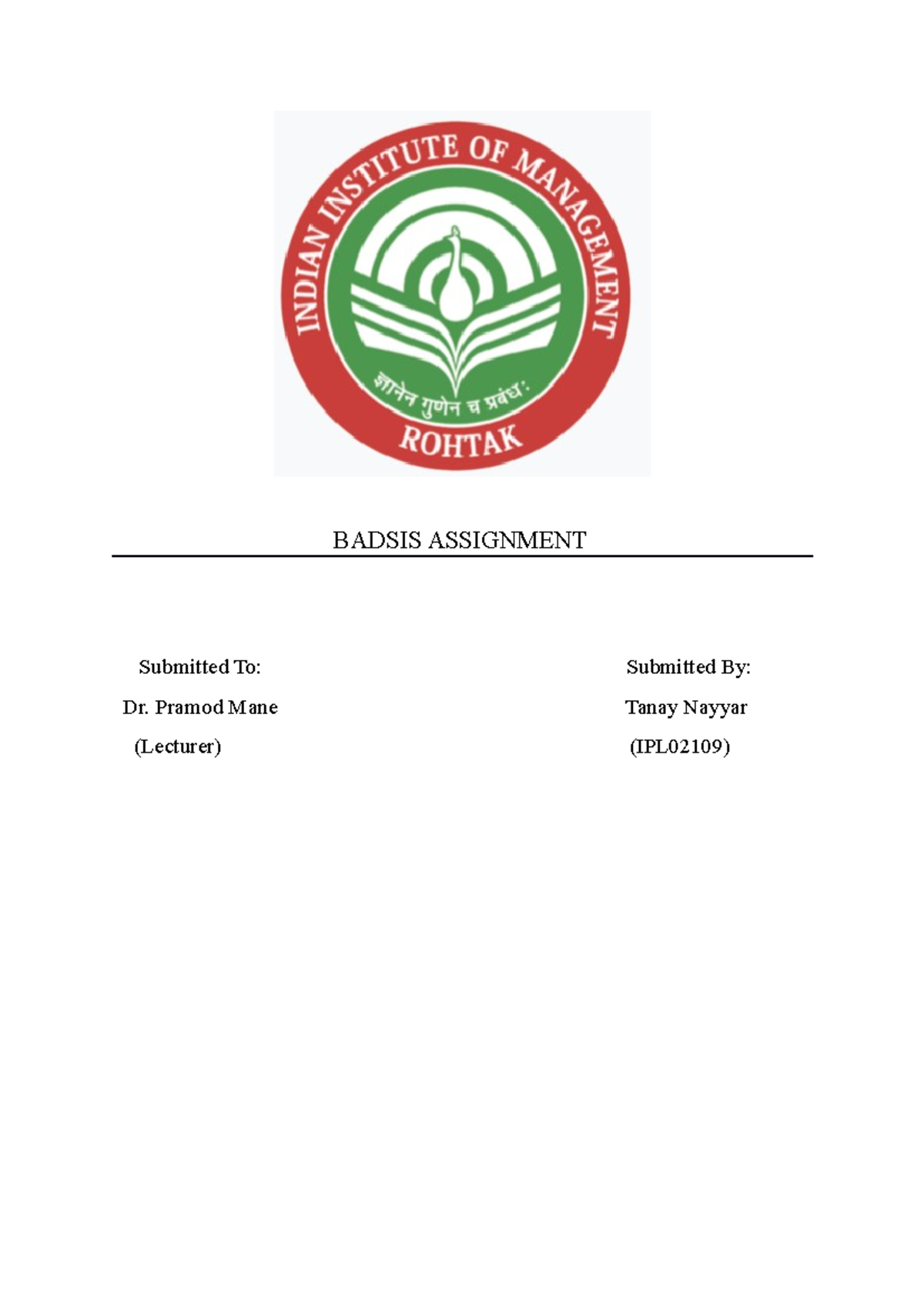 Badsis Assignment - BADSIS ASSIGNMENT Submitted To: Submitted By: Dr ...