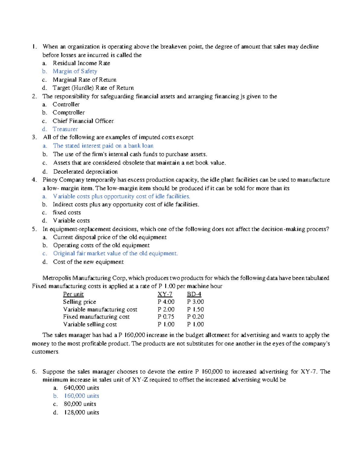 Management Advisory Services- Integrated Review Quizzes - When an ...