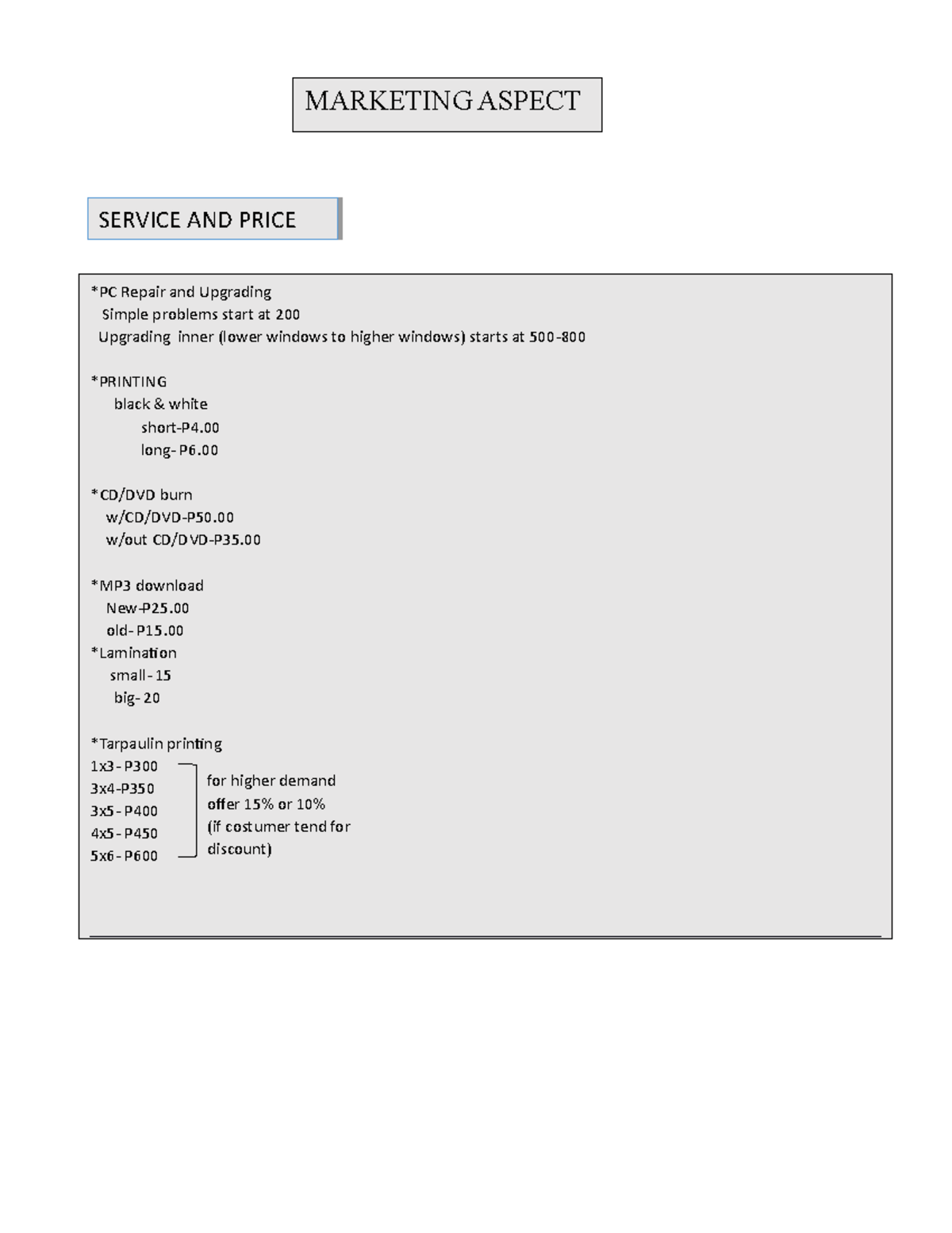 Marketing - asdada - MARKETING ASPECT SERVICE AND PRICE *PC Repair and ...