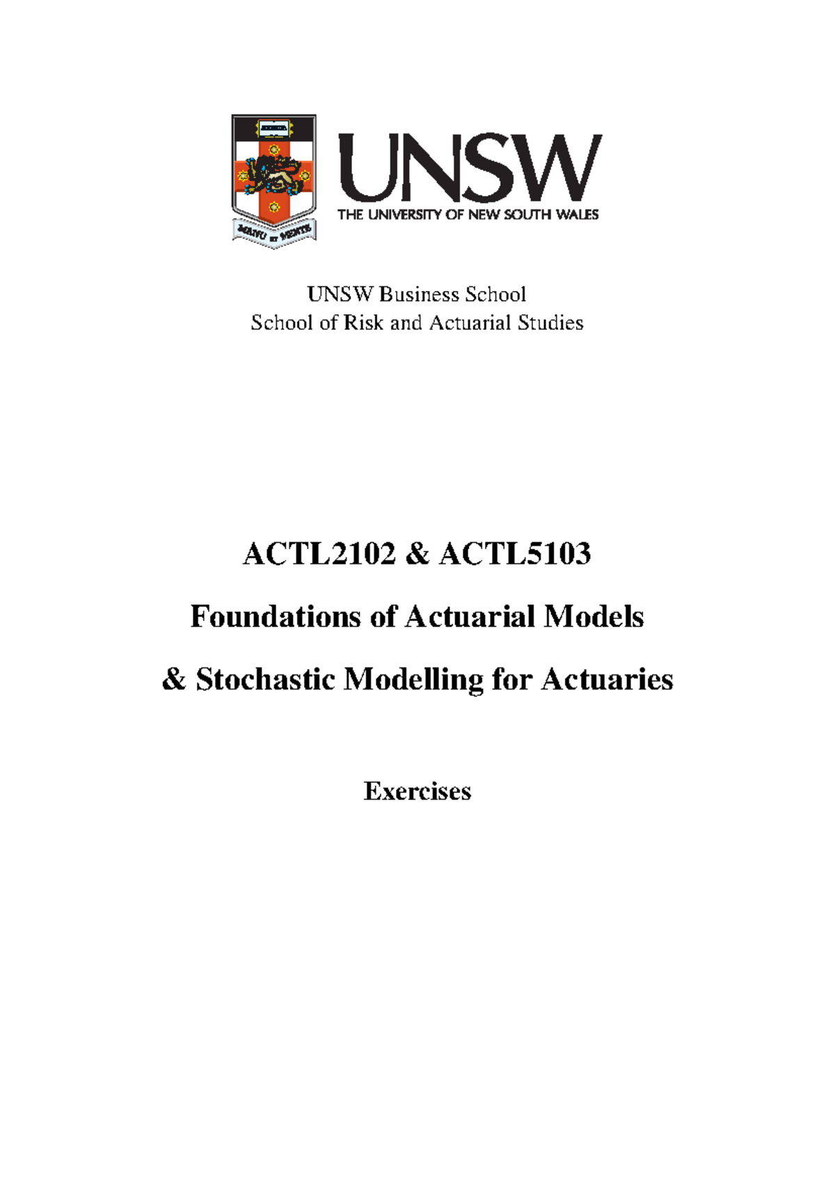 ACTL2102 Tutorial Questions - UNSW Business School School of Risk and ...