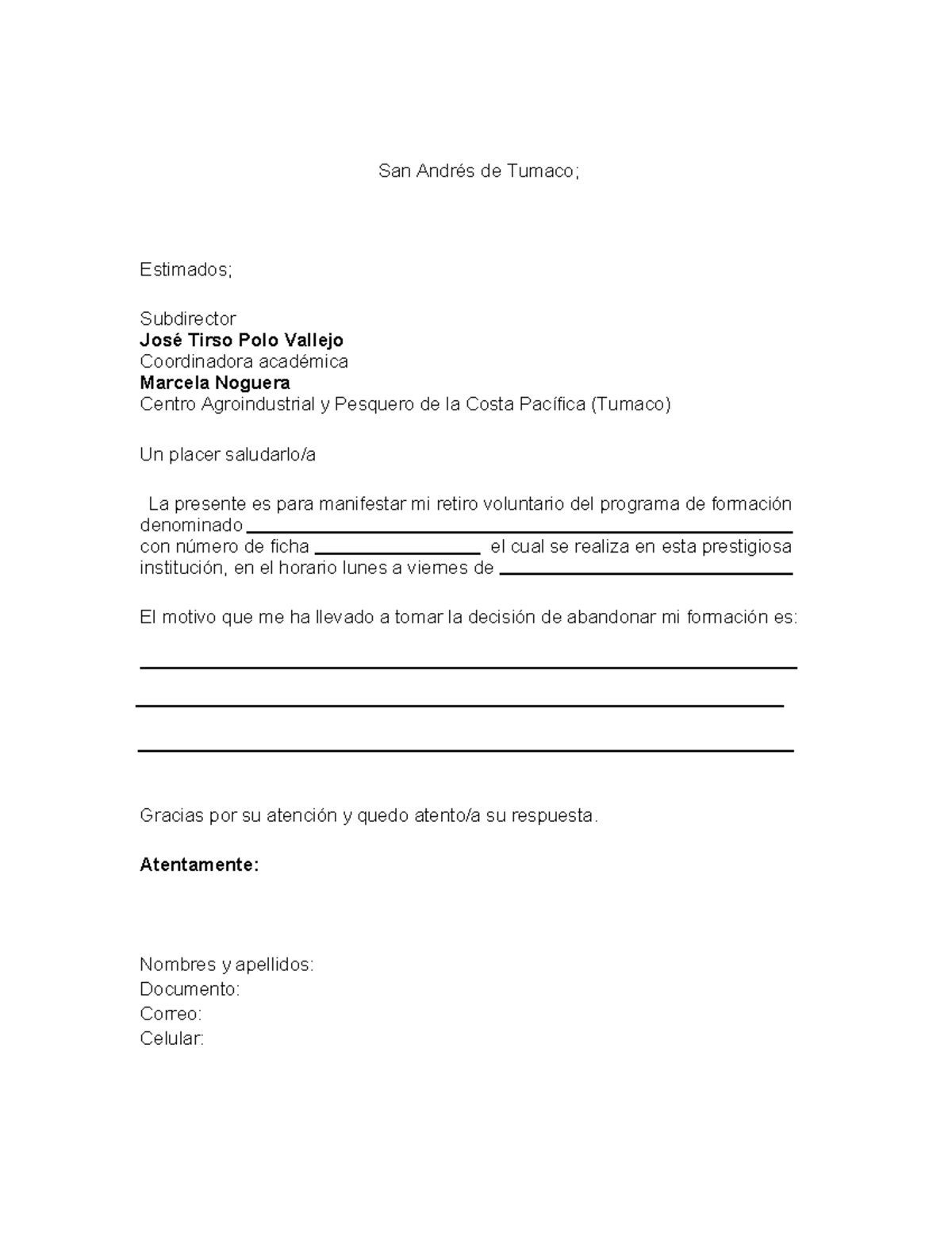 Carta de Retiro Voluntario SENA - San Andrés de Tumaco; Estimados ...
