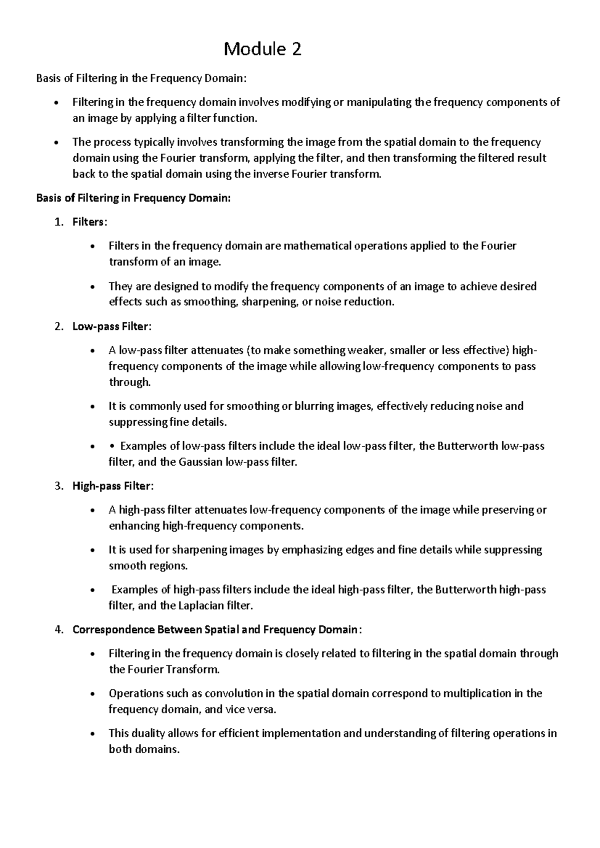 SN DIP M2 - module 2 - Module 2 Basis of Filtering in the Frequency Domain: - Filtering in the ...