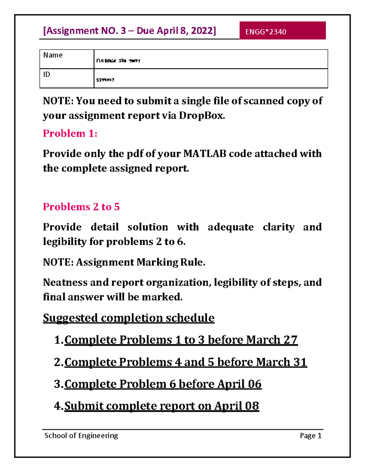 Assignment No. 3 (Due April 8 -Dropbox) - [Assignment NO. 3 ʹ Due April 8, 2022] ENGG* School of ...