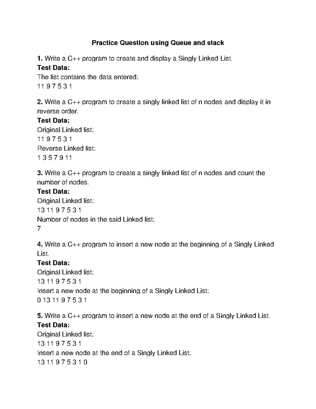 LAB 10 - ITS - Practice Question using Queue and stack Write a C++ ...