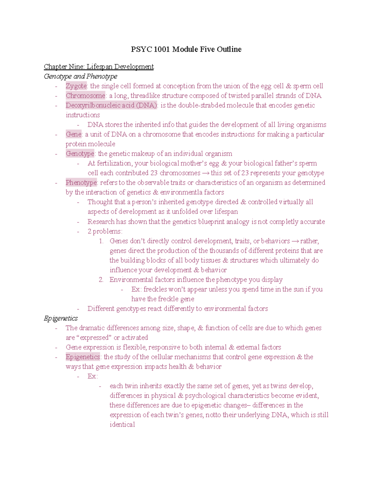 PSYC 1001 Module Five Outline - PSYC 1001 Module Five Outline Chapter Nine: Lifespan Development ...