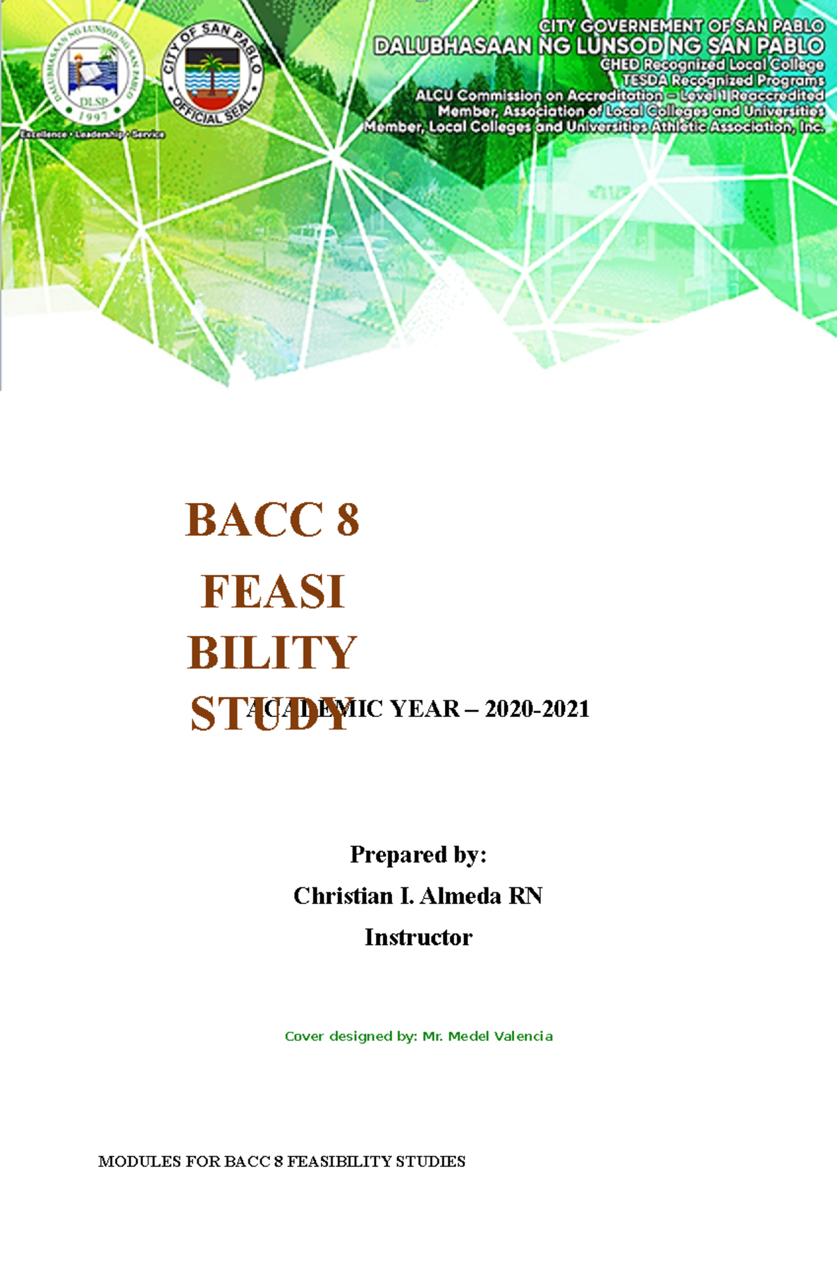 BACC 8 Module - ACADEMIC YEAR – 2020- Prepared by: Christian I. Almeda ...