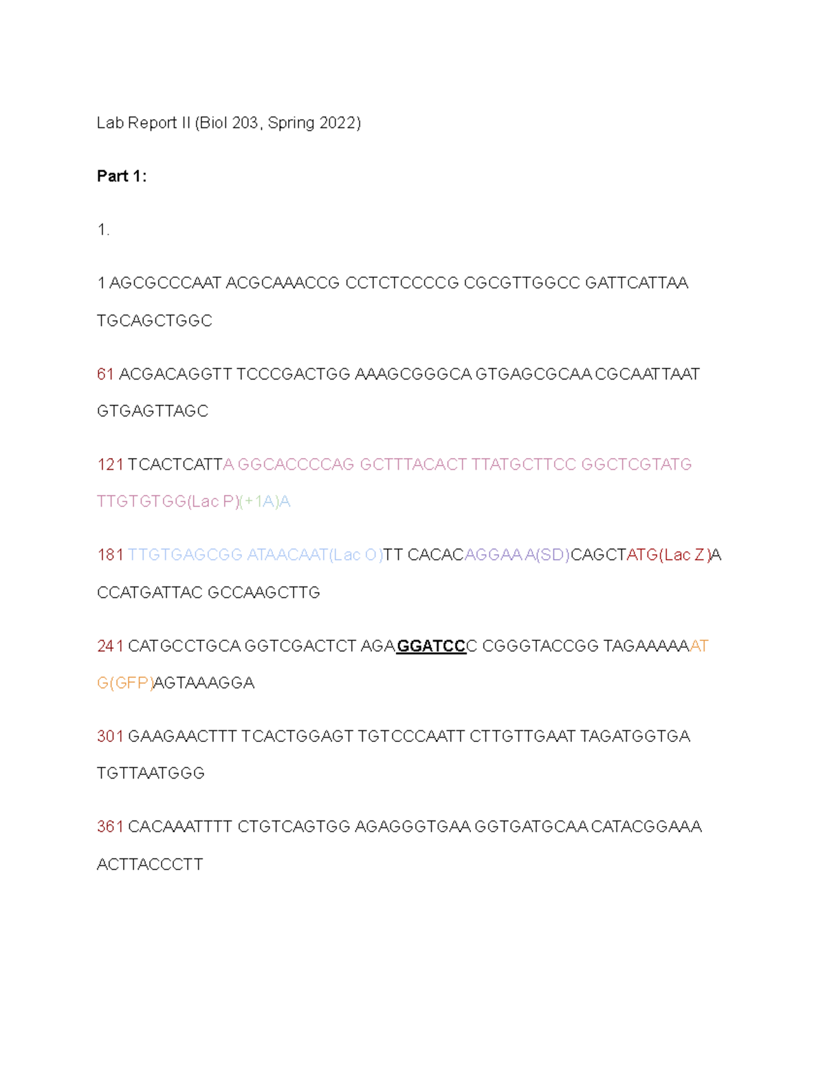 Lab report 2 - Lab Report II (Biol 203, Spring 2022) Part 1: 1 ...