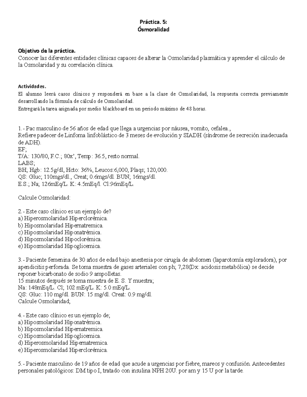 Práctica 5. Ósmolaridad Tarea 5 - Práctica. 5: Ósmoralidad Objetivo de ...