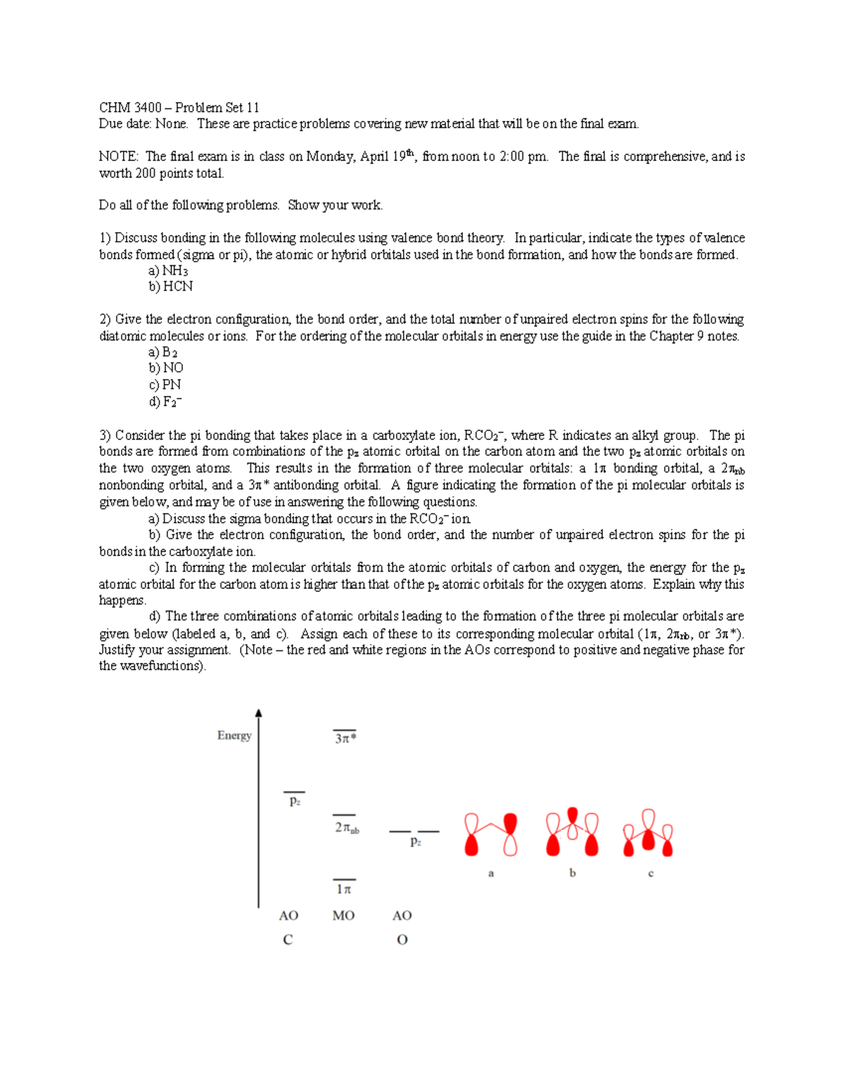 Hw 11 - CHM 3400 - CHM 3400 3 Problem Set 11 Due date: None. These are ...