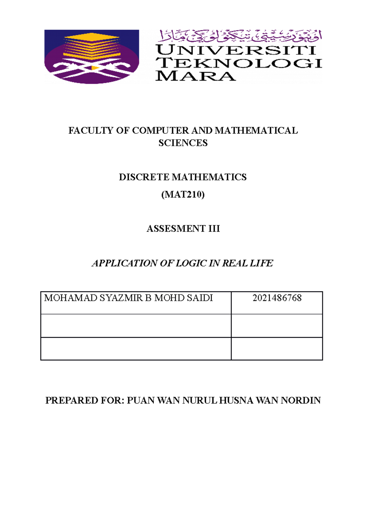 Assesment 3 - mat210 assignment - FACULTY OF COMPUTER AND MATHEMATICAL SCIENCES DISCRETE ...