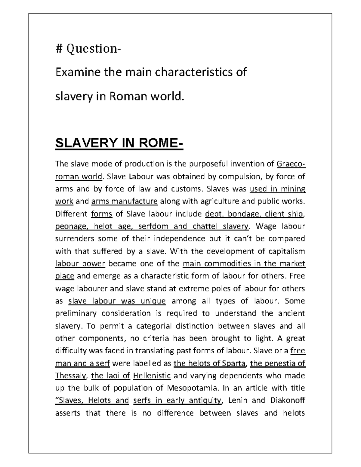 Slavery in Rome - # Question- Examine the main characteristics of ...