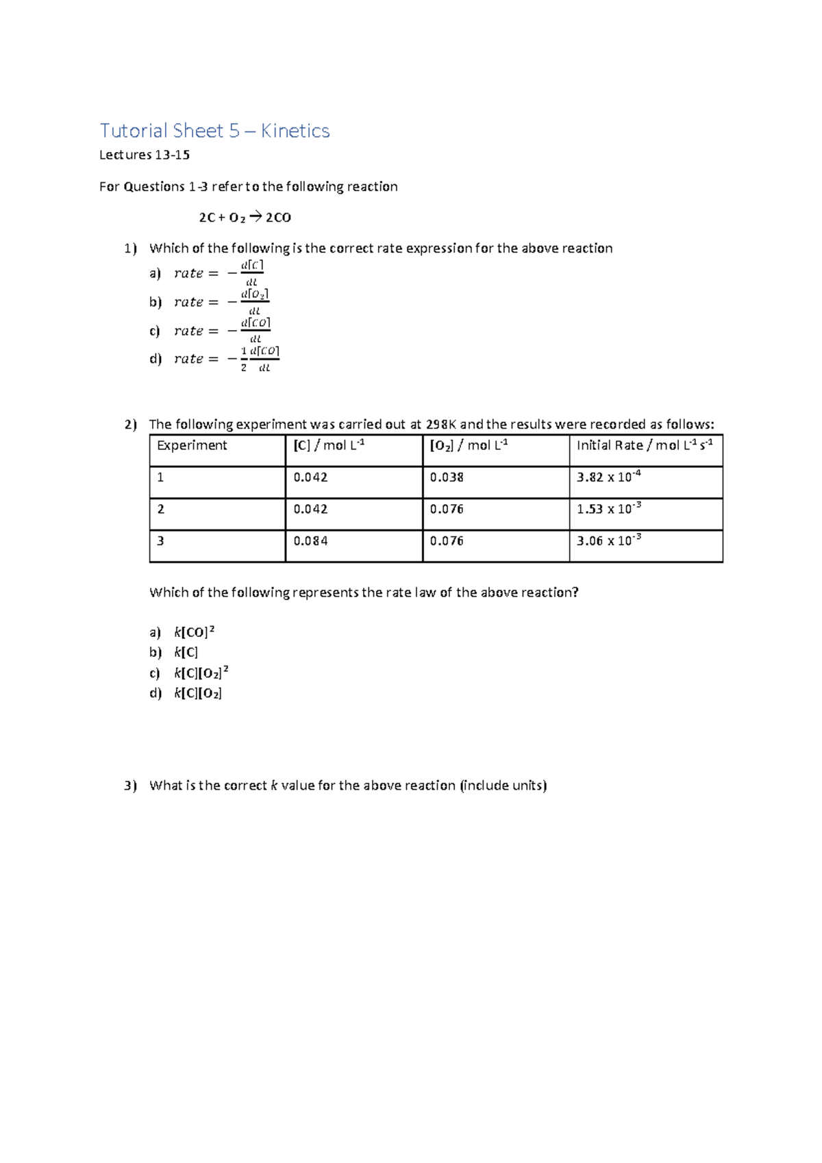 2020 Tutorial Sheet 5 - Kinetics - Tutorial Sheet 5 – Kinetics Lectures ...