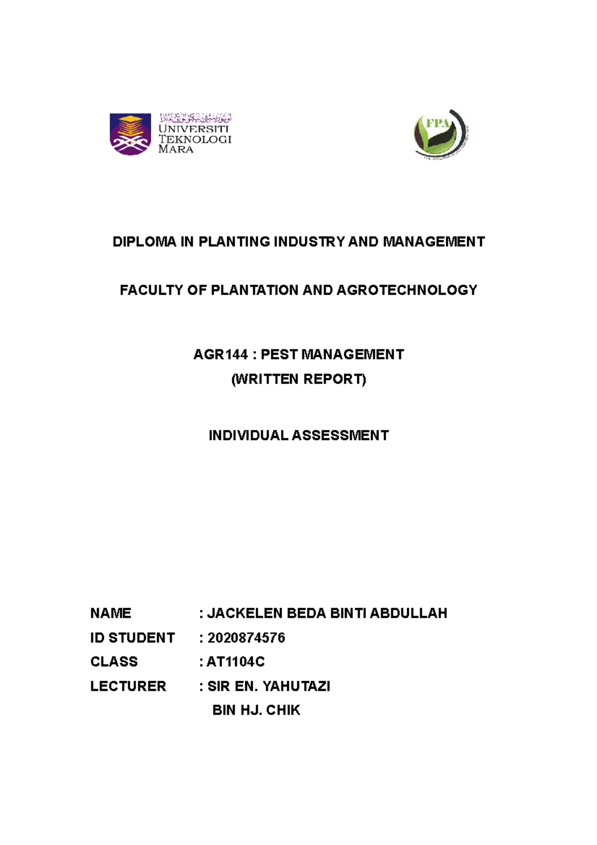AGR244 Assignment - DIPLOMA IN PLANTING INDUSTRY AND MANAGEMENT FACULTY ...