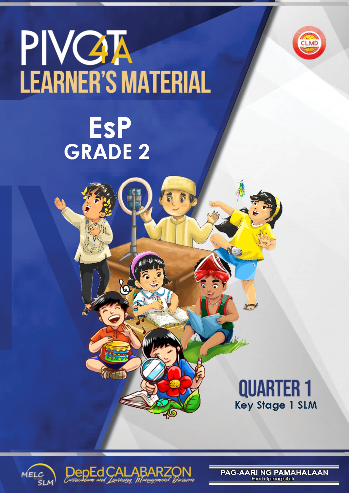 ESP GRADE2-Q1 PIVOT - PIVOT 4A CALABARZON EsP G EsP GRADE 2 Key Stage 1 ...