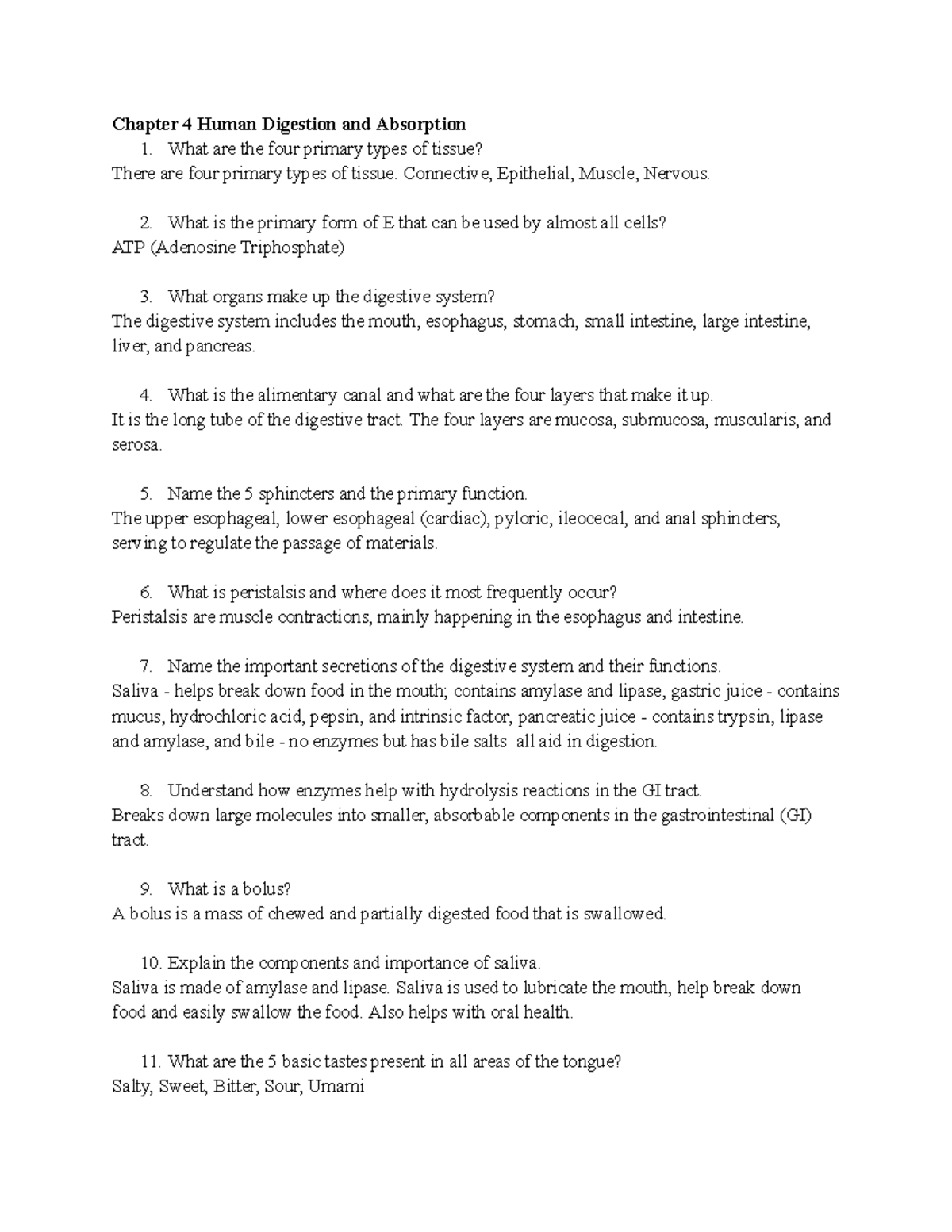 FSN Midterm Practice Questions CH4 - Chapter 4 Human Digestion and Absorption 1. What are the ...