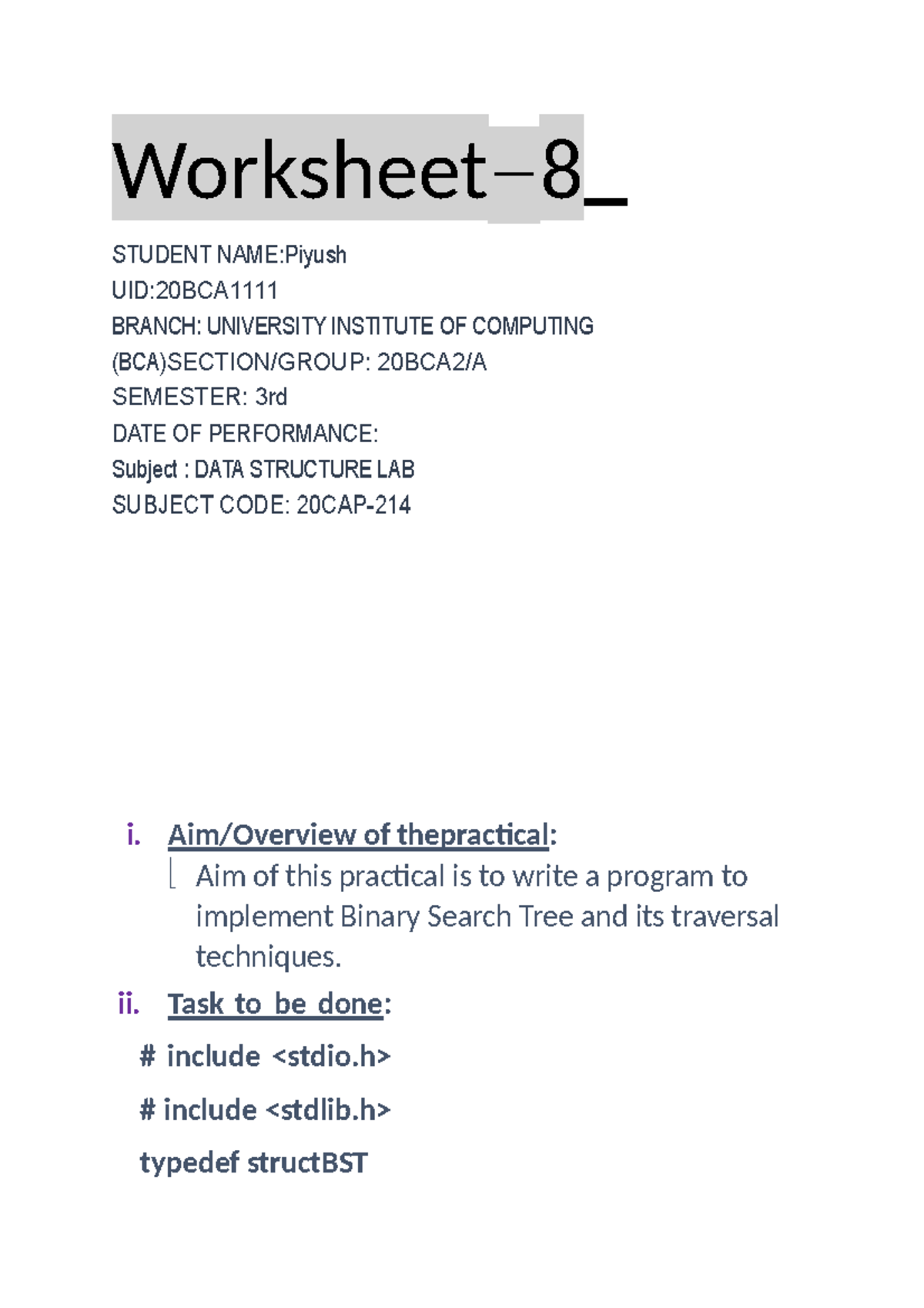 Worksheet 8 ds - Nice - Bachelors of Computer Applications - Studocu