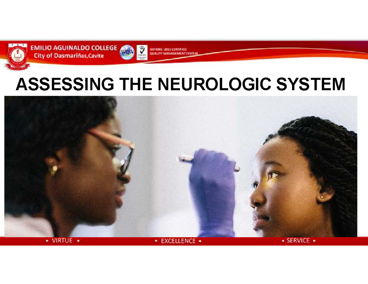 Assessment OF THE Neurologic System - ASSESSING THE NEUROLOGIC SYSTEM ####### NEUROLOGIC ...