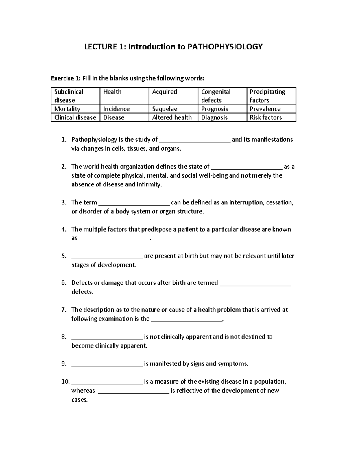 Patho-Exercises Lecture 1 - LECTURE 1: Introduction to PATHOPHYSIOLOGY ...